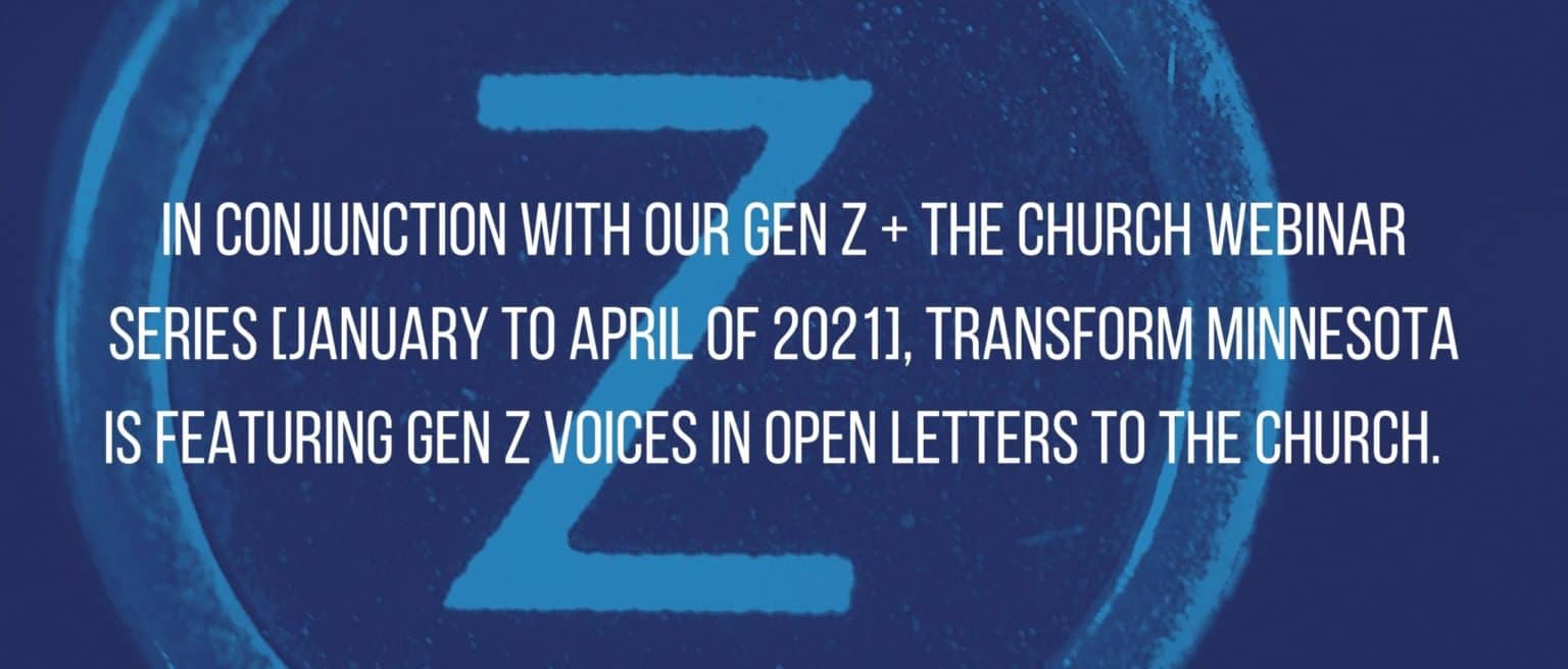 Open Letter to the Church: Gen Z Biblical Theology Student - Transform MN