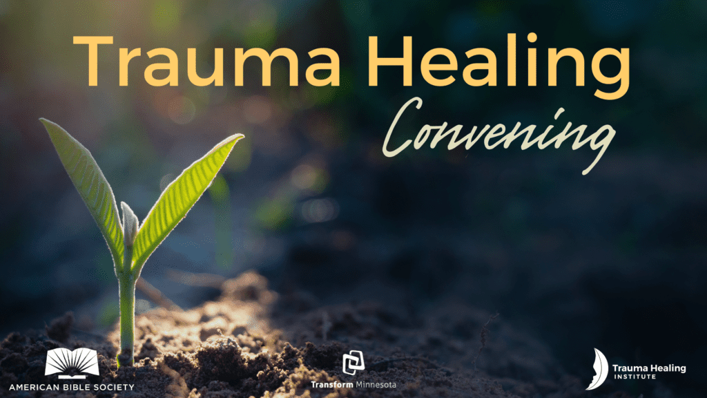 Trauma Healing Convening Session - Transform MN