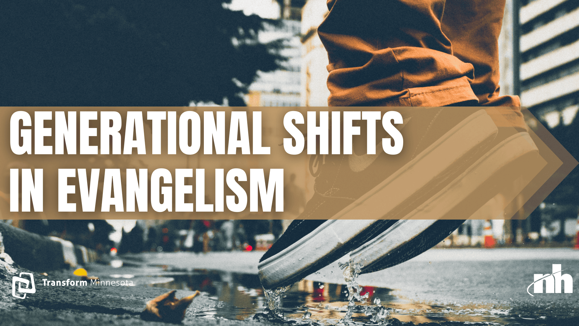 Generational Shifts in Evangelism - Transform MN