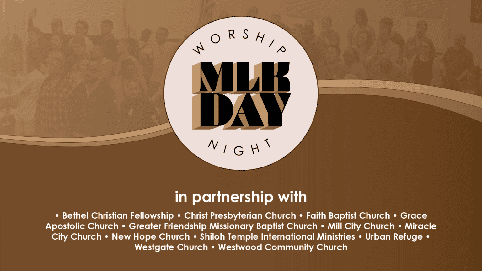 Martin Luther King Worship Gathering - Transform MN